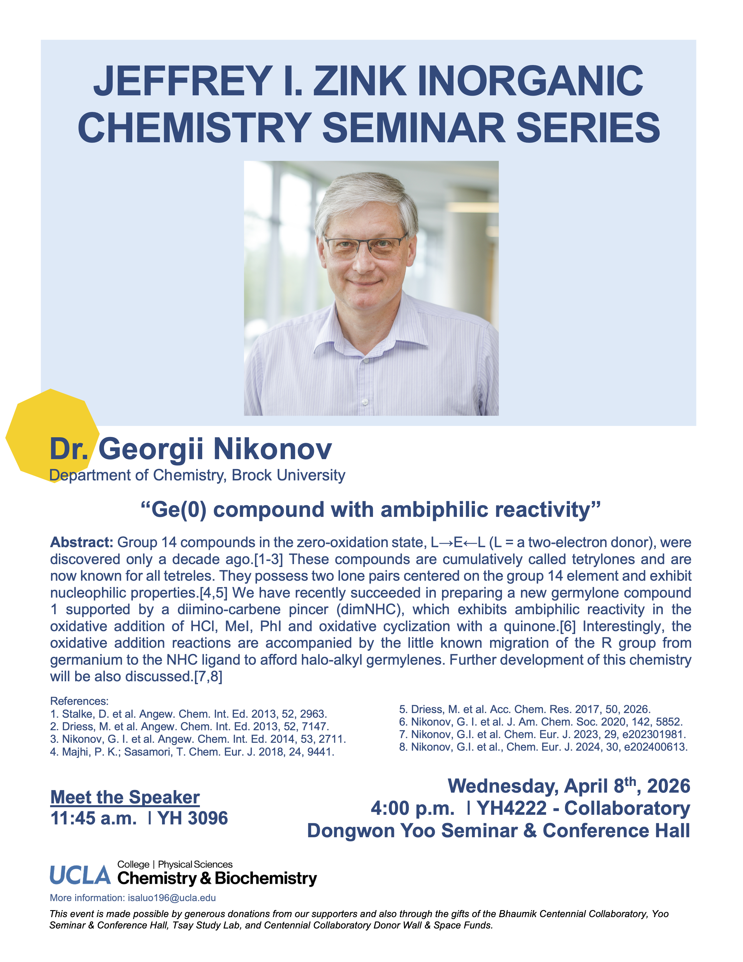 Jeffrey I. Zink Inorganic Chemistry Seminar Series – Prof. Georgii ...